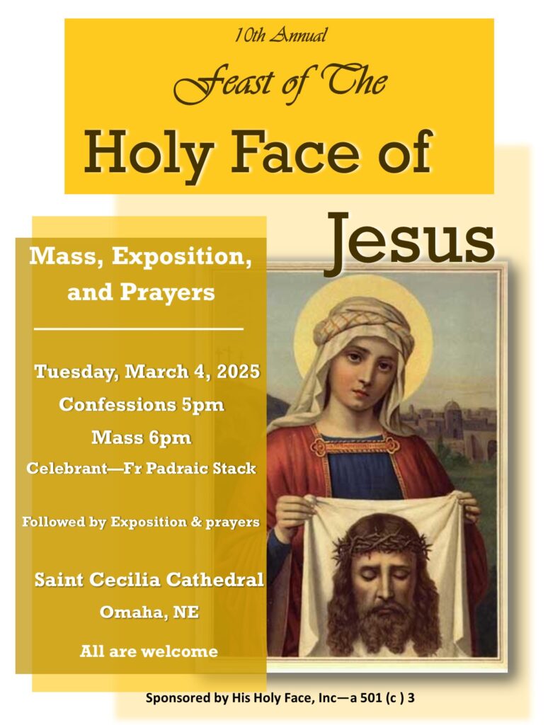 Feast Day of the Holy Face of Jesus – His Holy Face